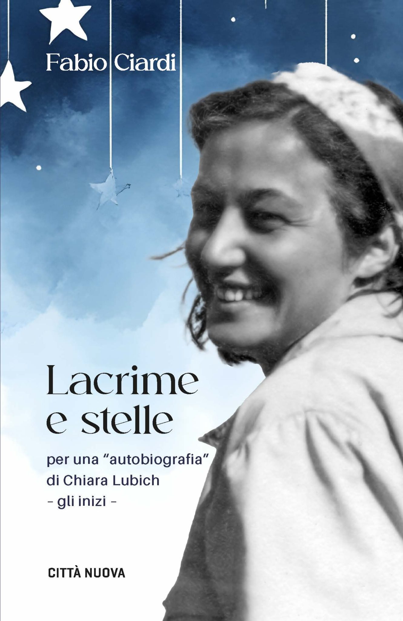 Lacrime e stelle - Edizioni Città Nuova